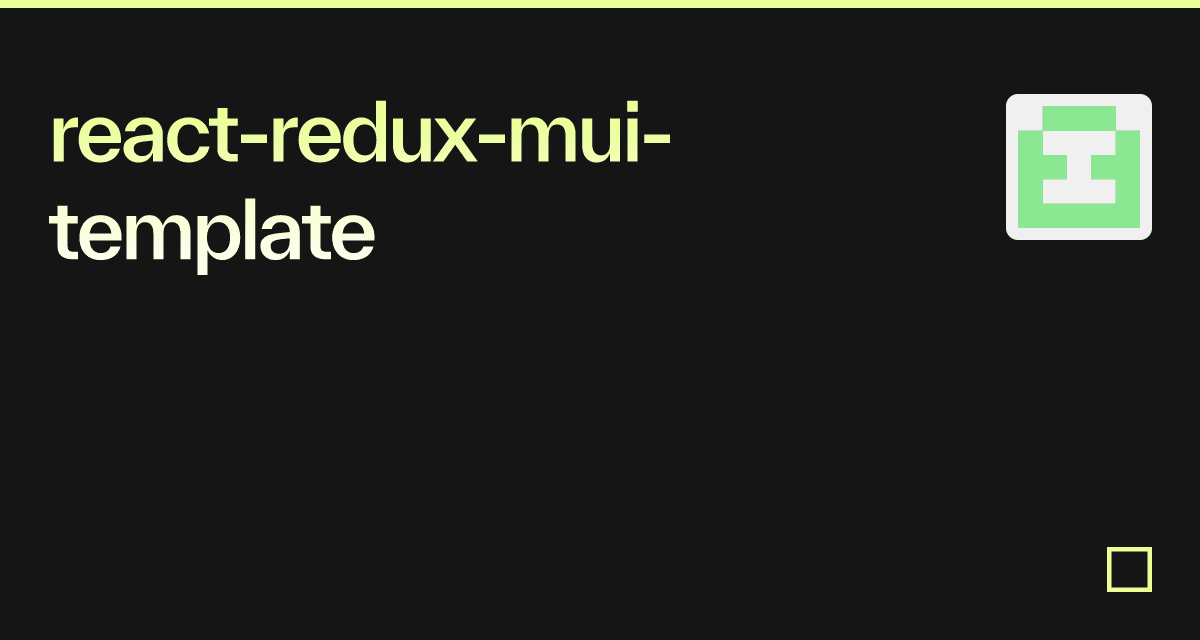 React Redux Mui Template Codesandbox