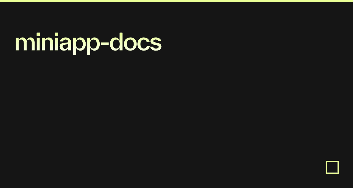 miniapp-docs - Codesandbox