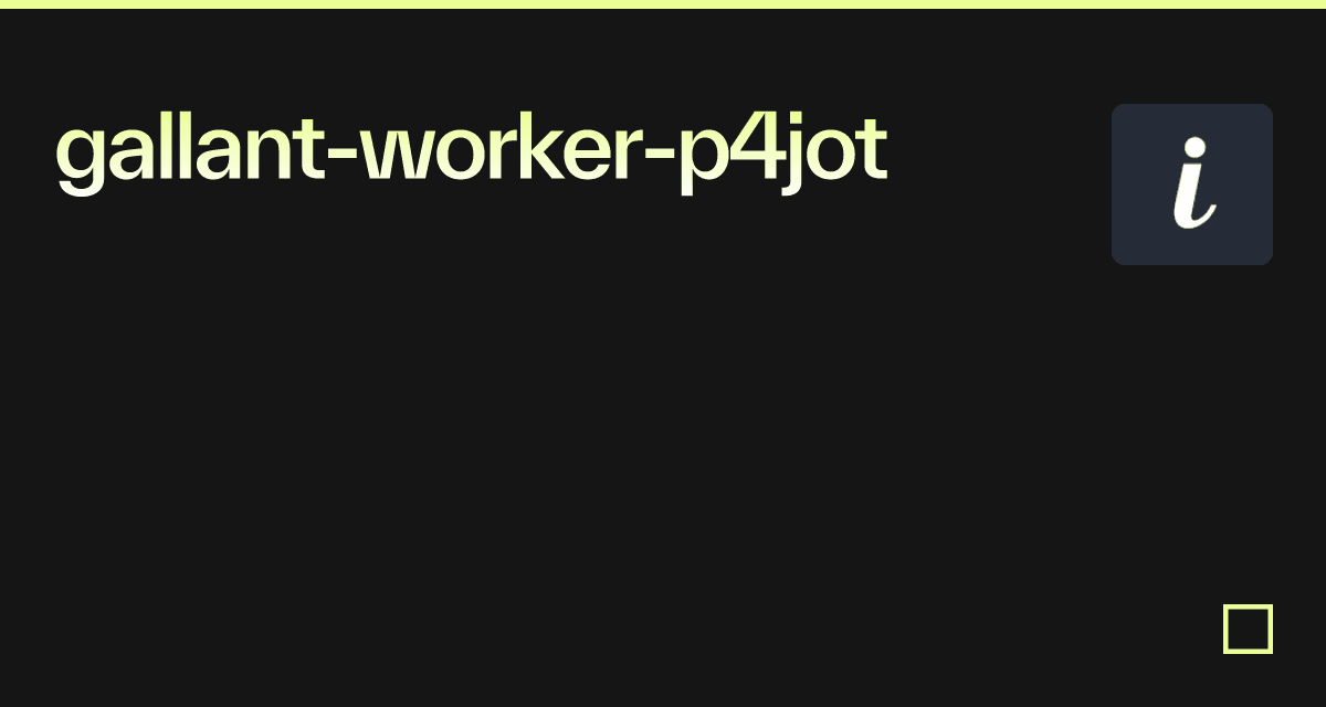gallant-worker-p4jot - Codesandbox