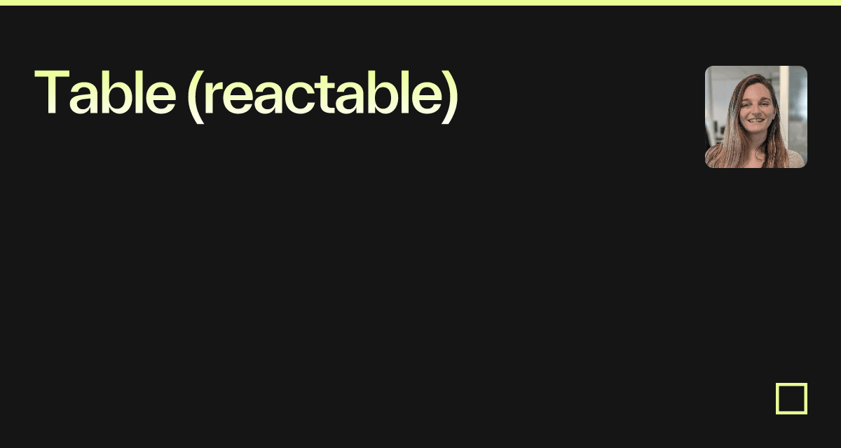 Table (reactable) - Codesandbox