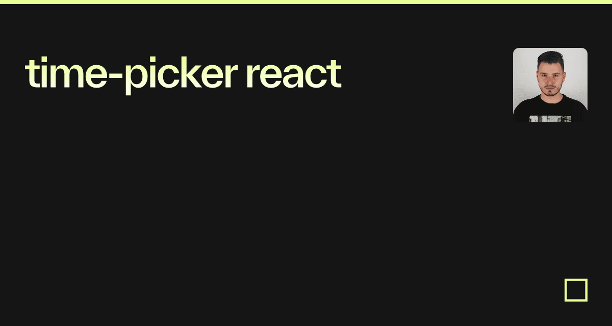 time-picker react - Codesandbox