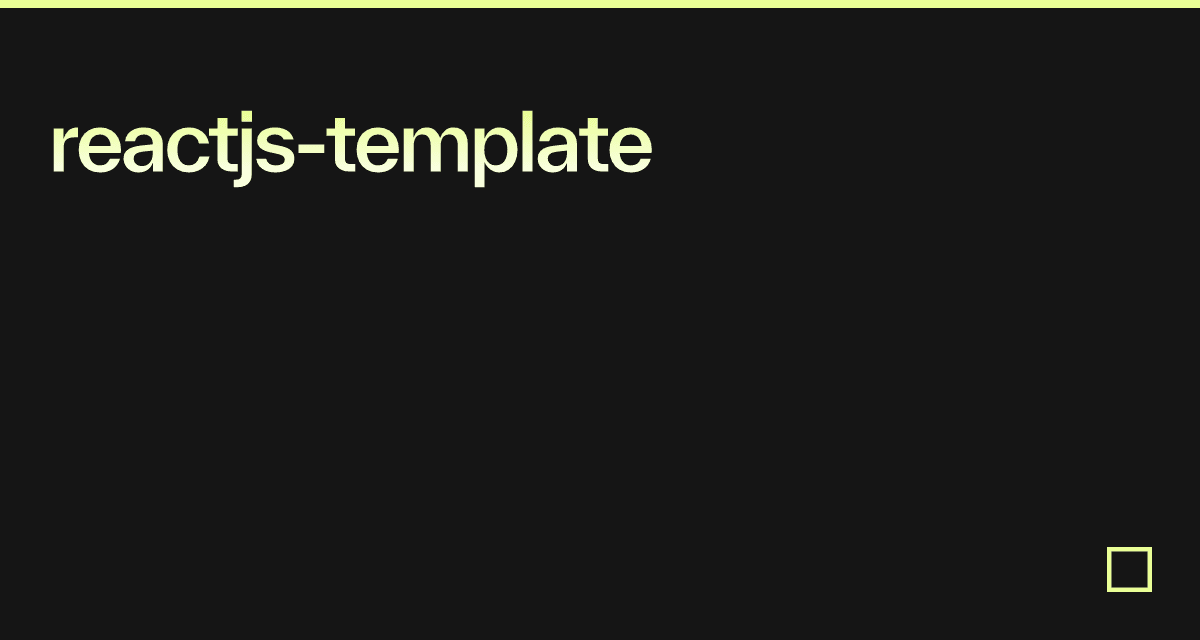 reactjs-template - Codesandbox