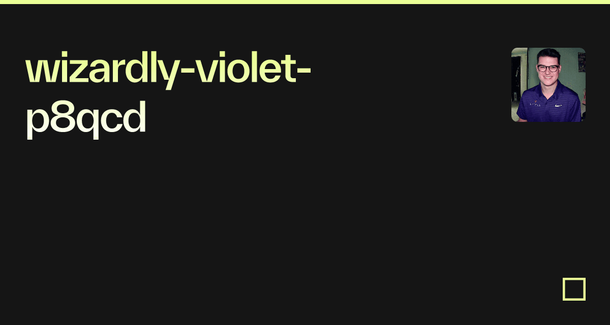 wizardly-violet-p8qcd - Codesandbox