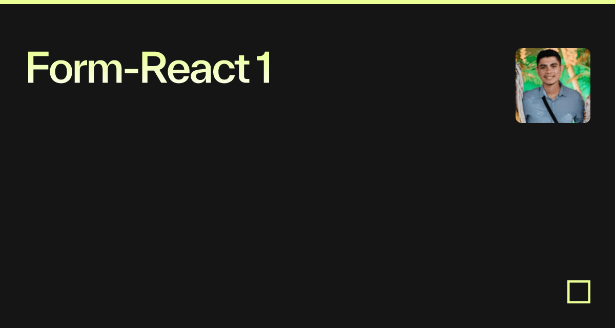 Form-React 1 - Codesandbox