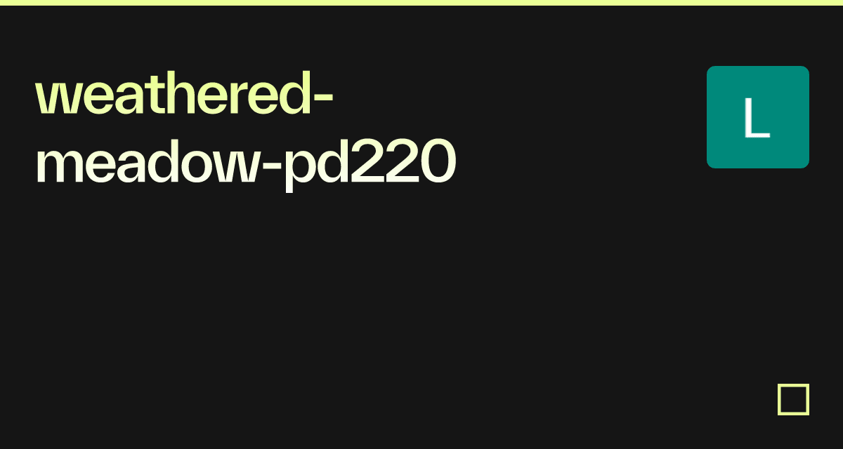 weathered-meadow-pd220 - Codesandbox