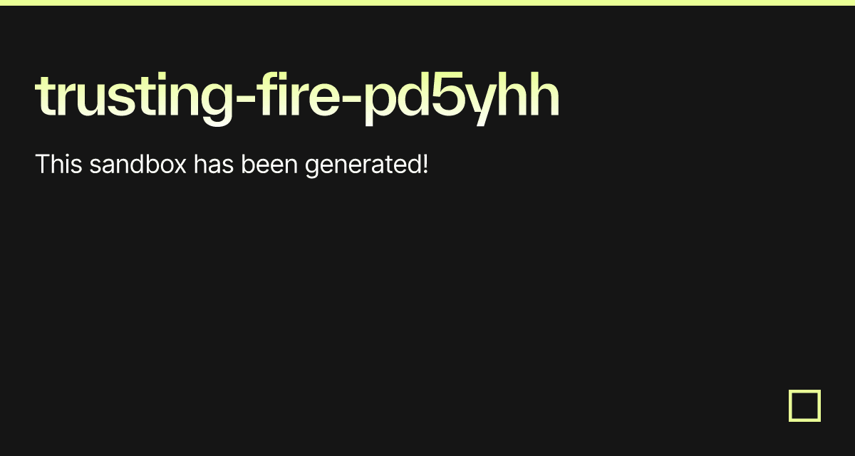 trusting-fire-pd5yhh - Codesandbox