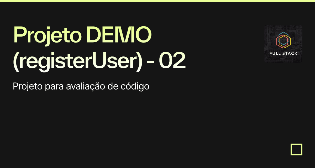Projeto DEMO (registerUser) - 02 - Codesandbox