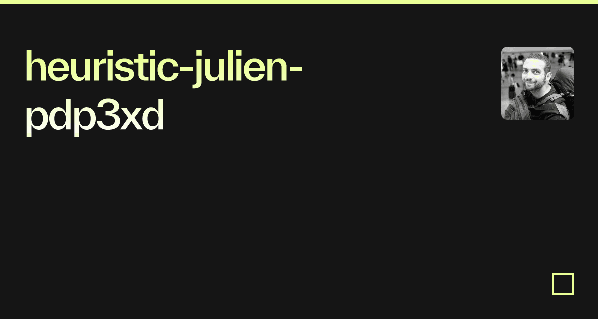 heuristic-julien-pdp3xd - Codesandbox