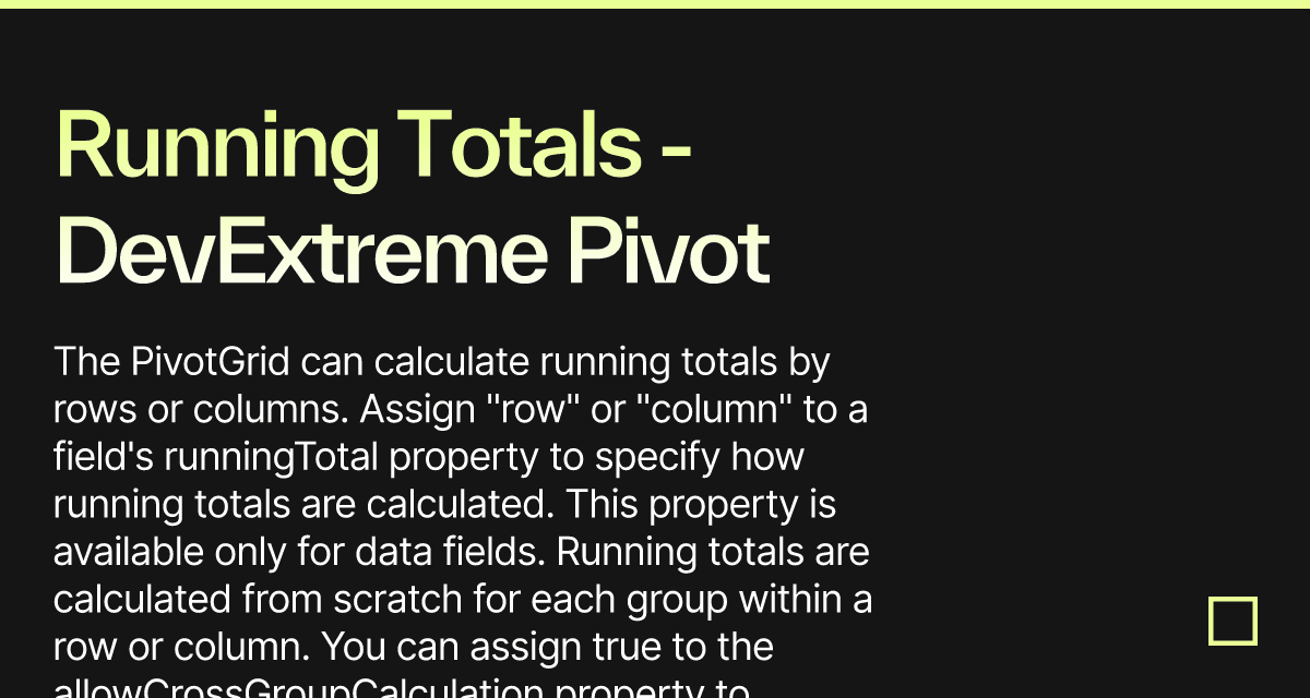 Running Totals - DevExtreme Pivot Grid - Codesandbox