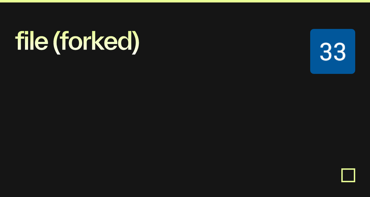 file (forked) - Codesandbox