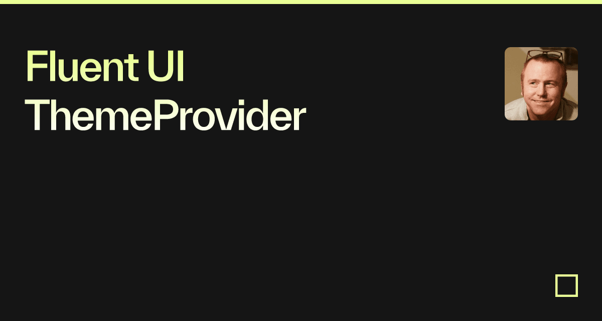 Fluent UI ThemeProvider - Codesandbox
