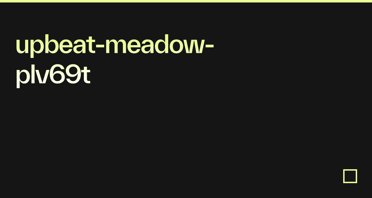 upbeat-meadow-plv69t - Codesandbox