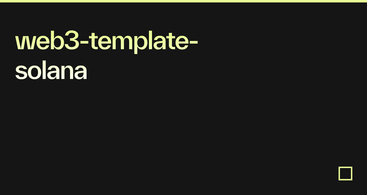 web3-template-solana - Codesandbox