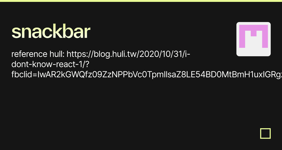 snackbar - Codesandbox