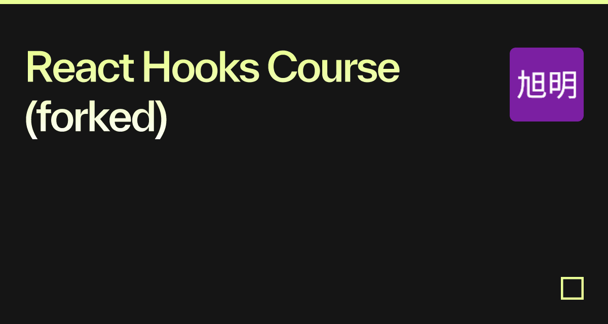 React Hooks Course (forked) - Codesandbox