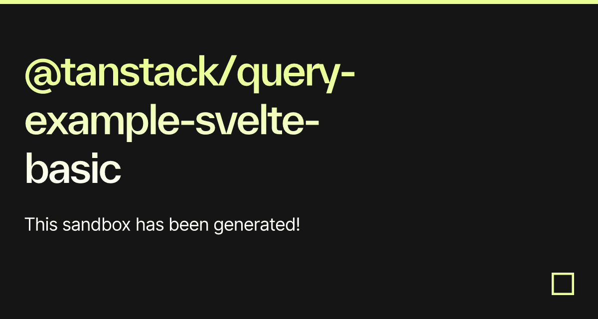 Tanstackquery Example Svelte Basic Codesandbox 6040