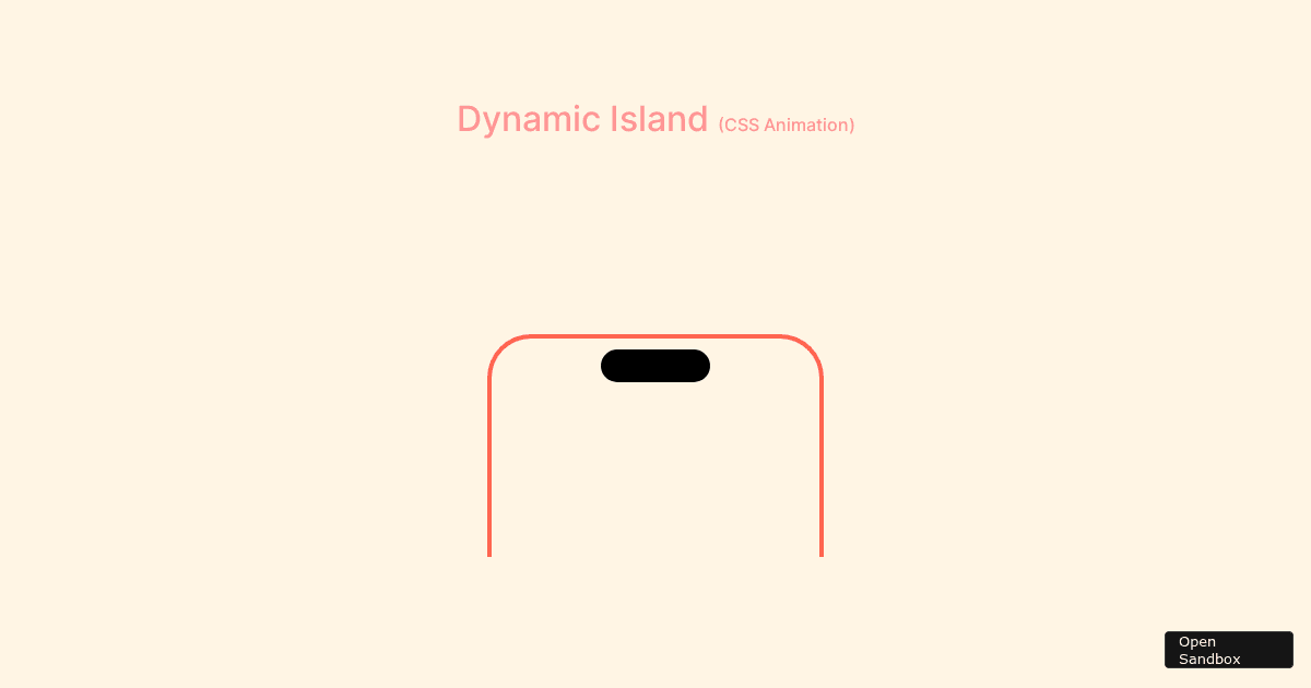 Dynamic Island Css Animation Codesandbox