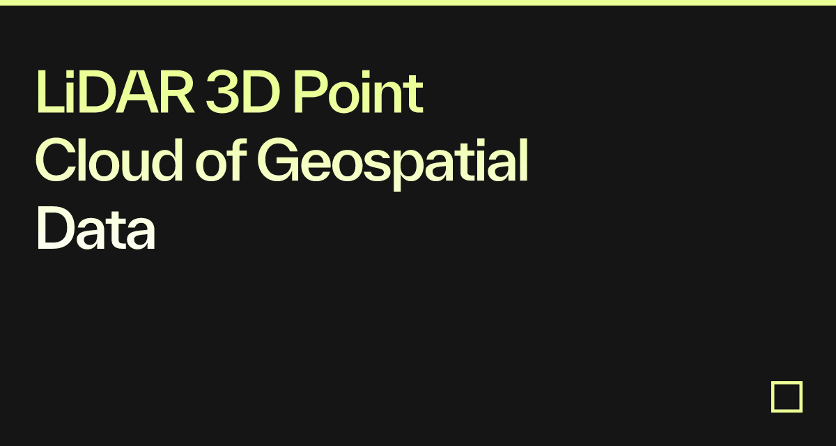 LiDAR 3D Point Cloud of Geospatial Data - Codesandbox