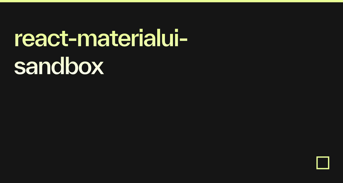React Materialui Sandbox Codesandbox