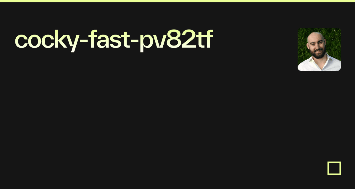 cocky-fast-pv82tf - Codesandbox
