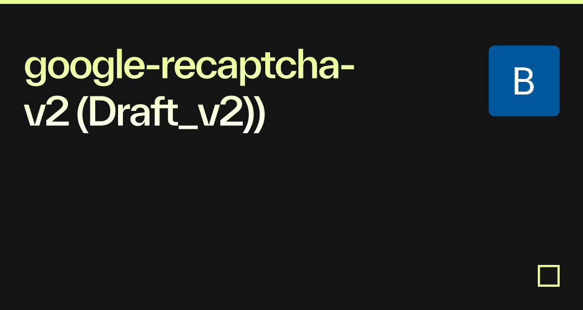 google-recaptcha-v2 (Draft_v2)) - Codesandbox