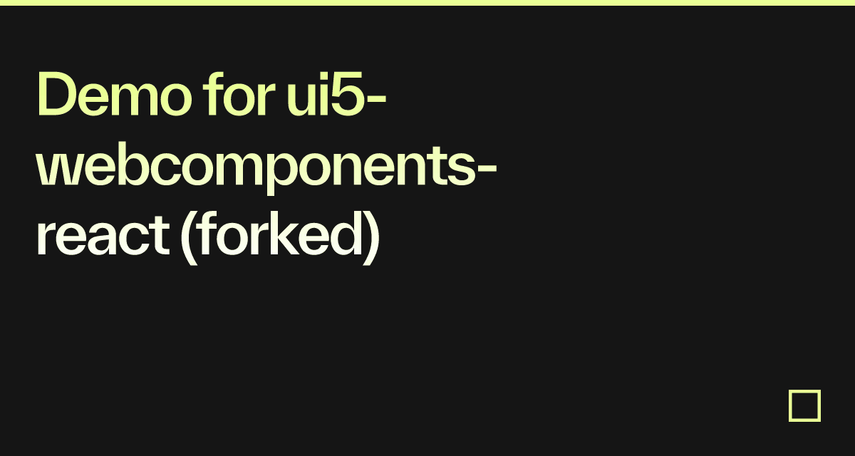 Demo For Ui5 Webcomponents React Forked Codesandbox