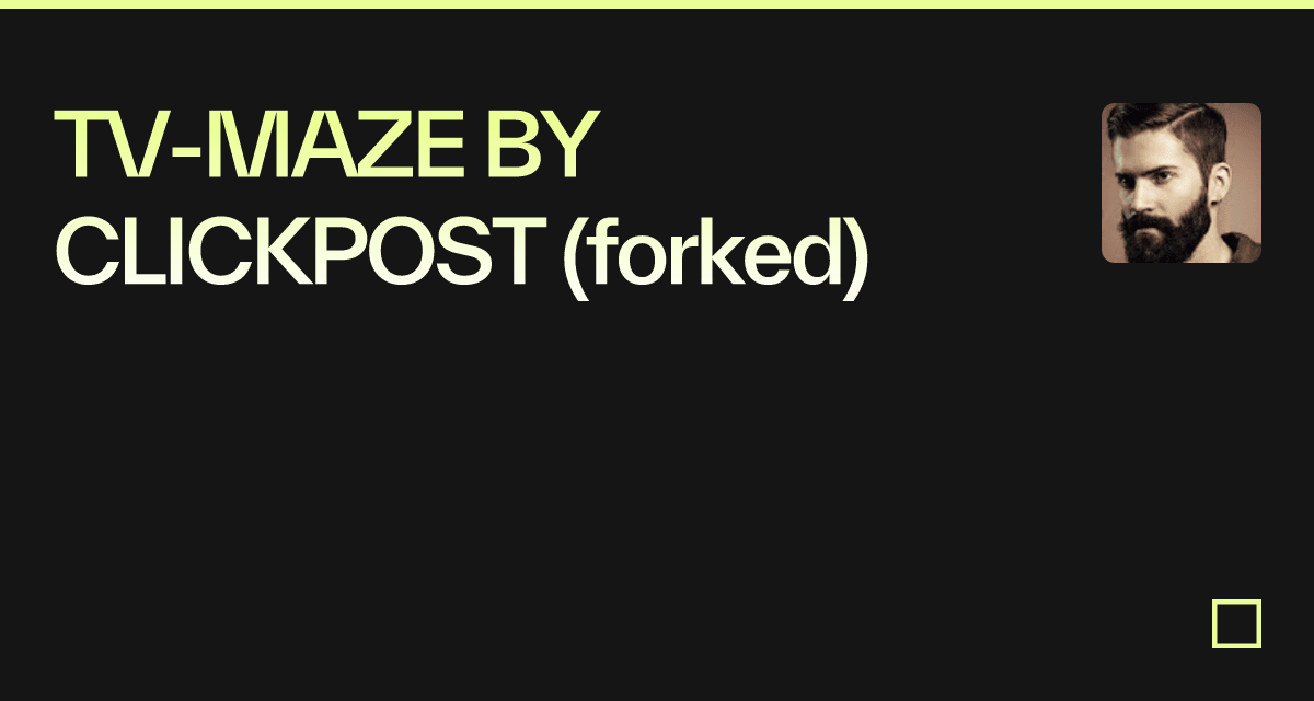 TV-MAZE BY CLICKPOST (forked) - Codesandbox