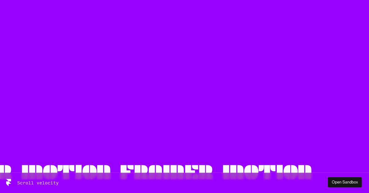 Framer Motion: Scroll velocity (forked) - Codesandbox Framer Motion: Scroll velocity (forked) - Codesandbox