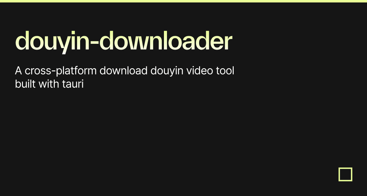 douyin-downloader - Codesandbox