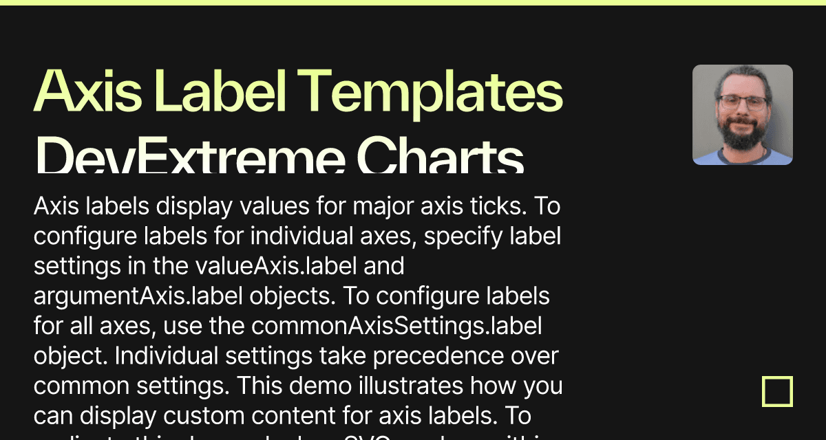 Axis Label Templates - DevExtreme Charts (forked) - Codesandbox
