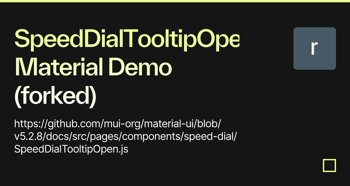 SpeedDialTooltipOpen Material Demo (forked) - Codesandbox