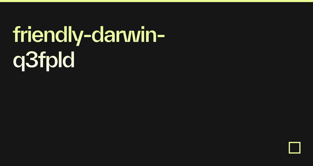 friendly-darwin-q3fpld - Codesandbox
