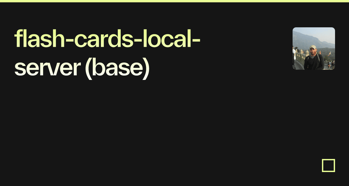 flash-cards-local-server (base) - Codesandbox