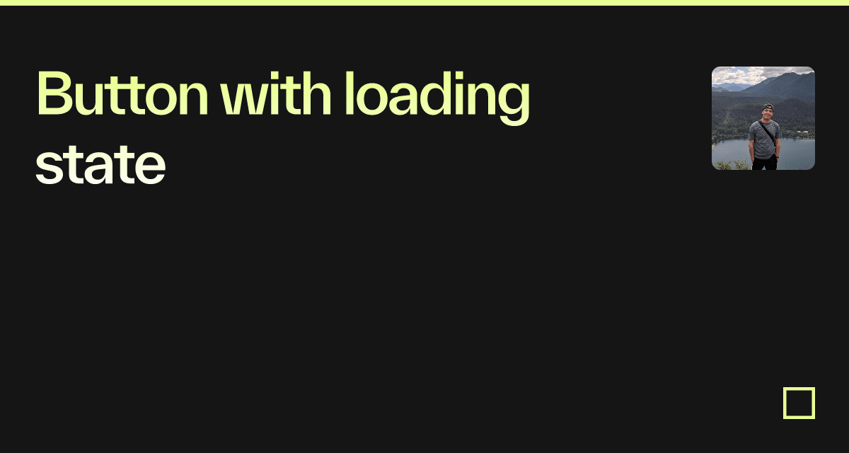 Button with loading state - Codesandbox