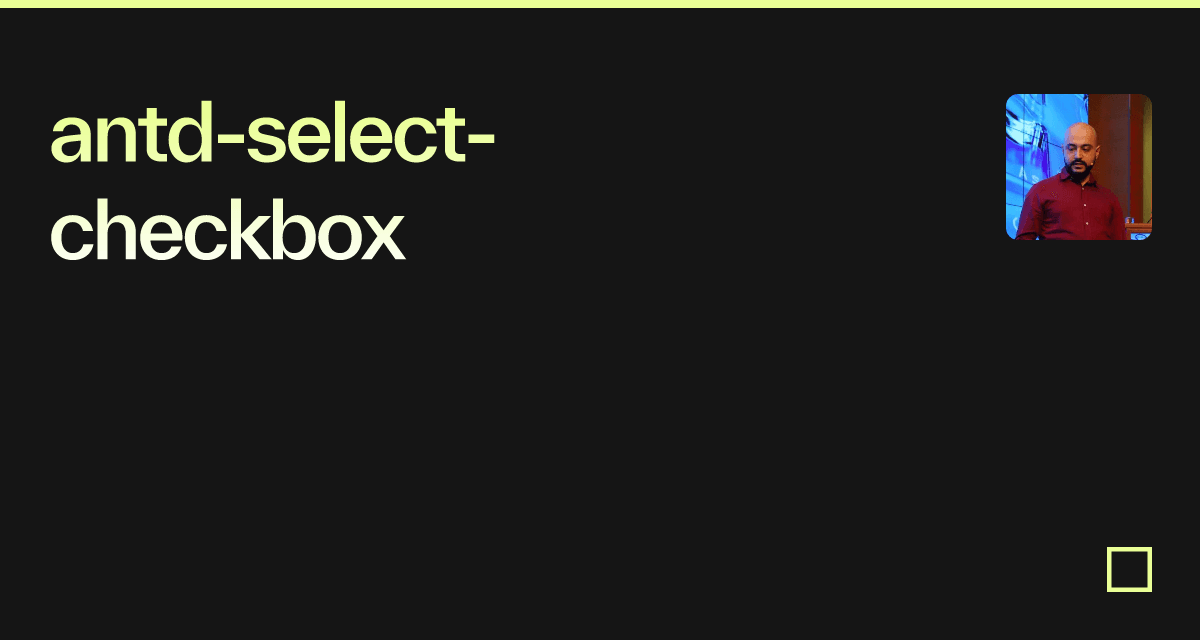 Antd Select Checkbox Codesandbox