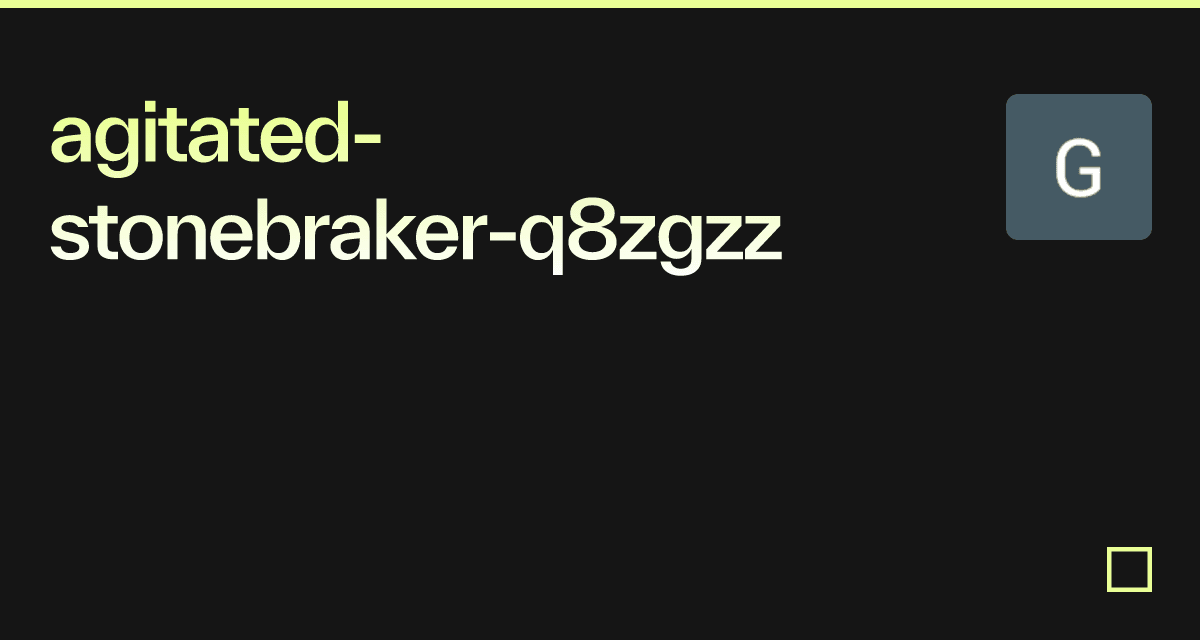agitated-stonebraker-q8zgzz - Codesandbox