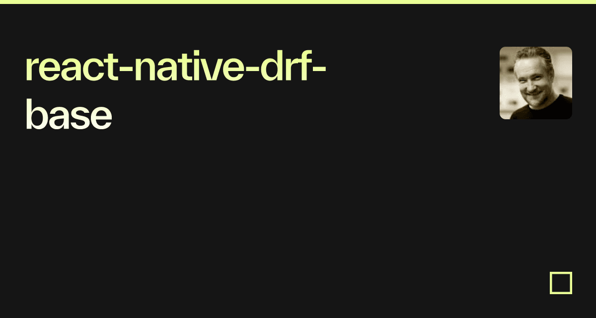 react-native-drf-base - Codesandbox