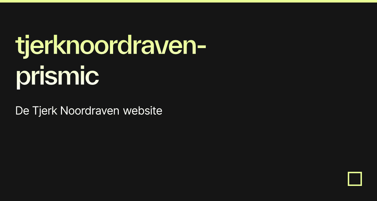 tjerknoordraven-prismic - Codesandbox