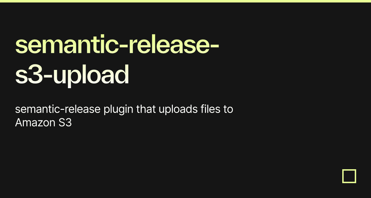 semantic-release-s3-upload - Codesandbox