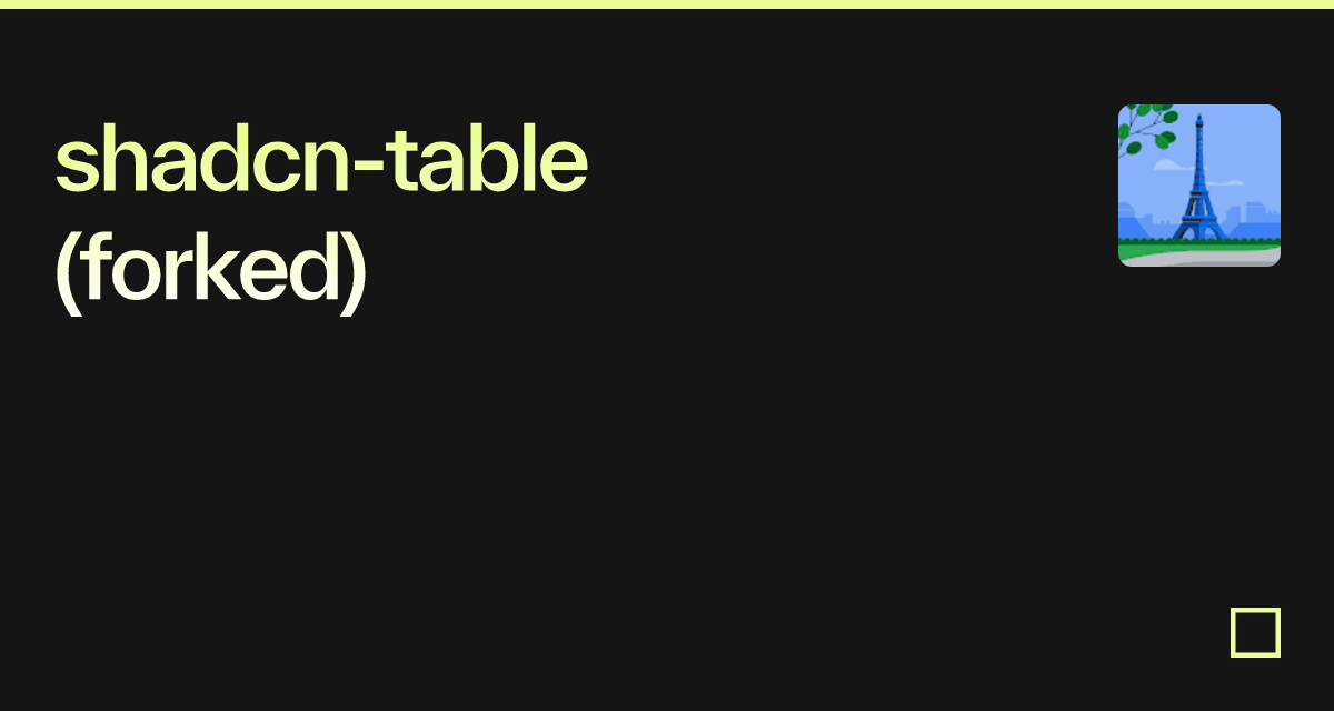 shadcn-table (forked) - Codesandbox