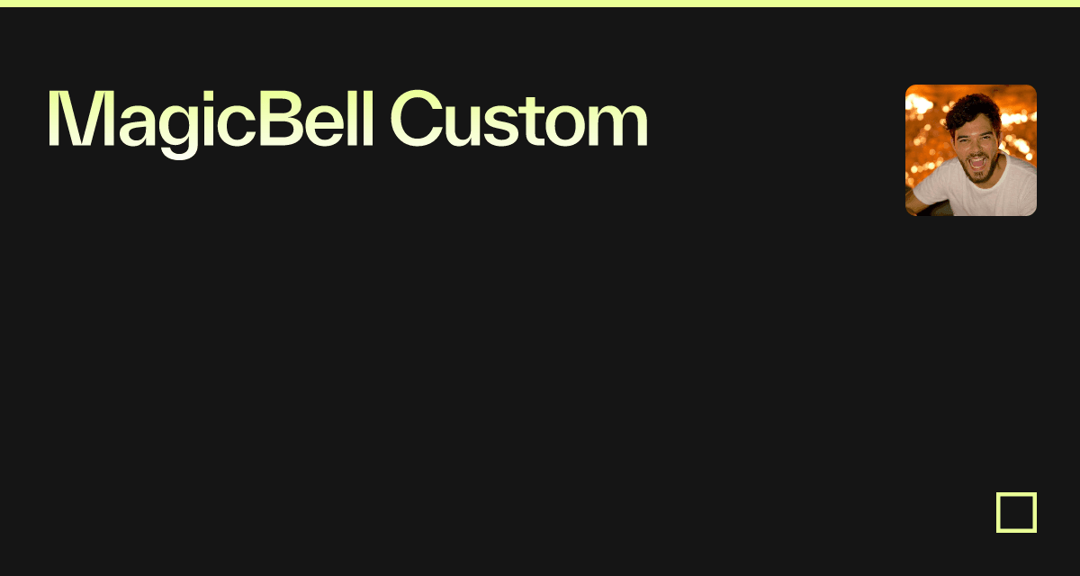 MagicBell Custom - Codesandbox