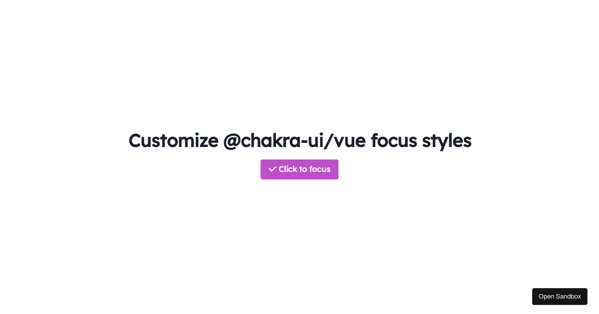 Customize focus styles in Chakra UI Vue - Codesandbox