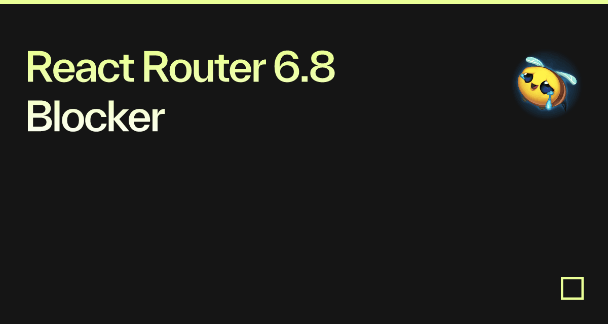 React Router 6.8 Blocker - Codesandbox
