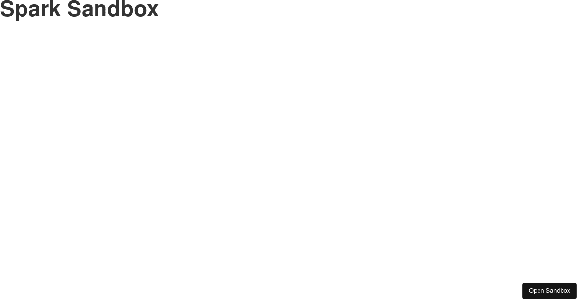 Spark Sandbox (forked) - Codesandbox