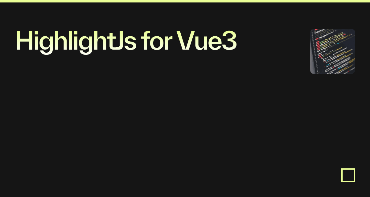 Highlightjs For Vue3 Codesandbox