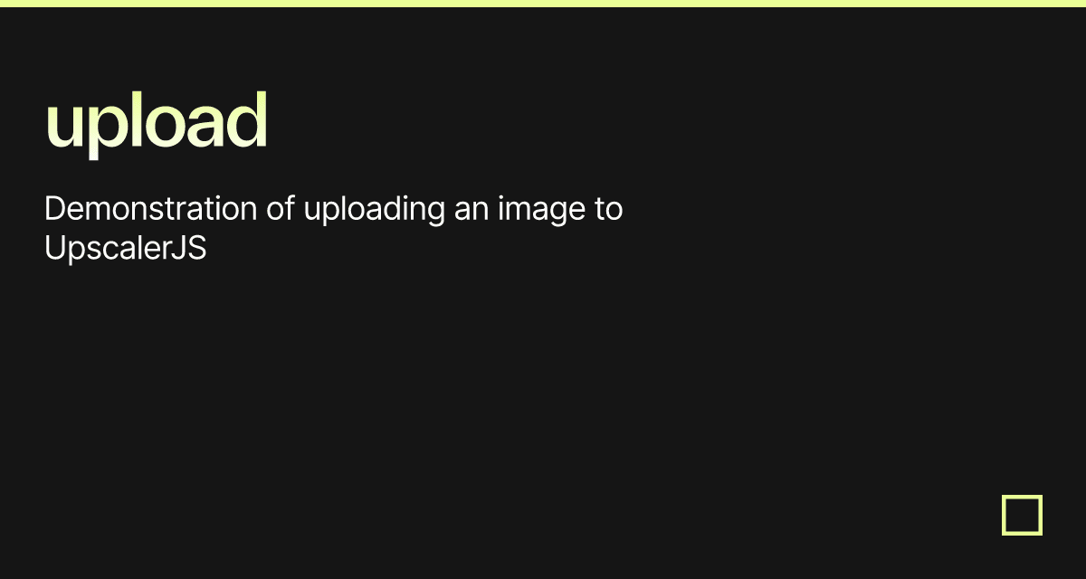 upload - Codesandbox