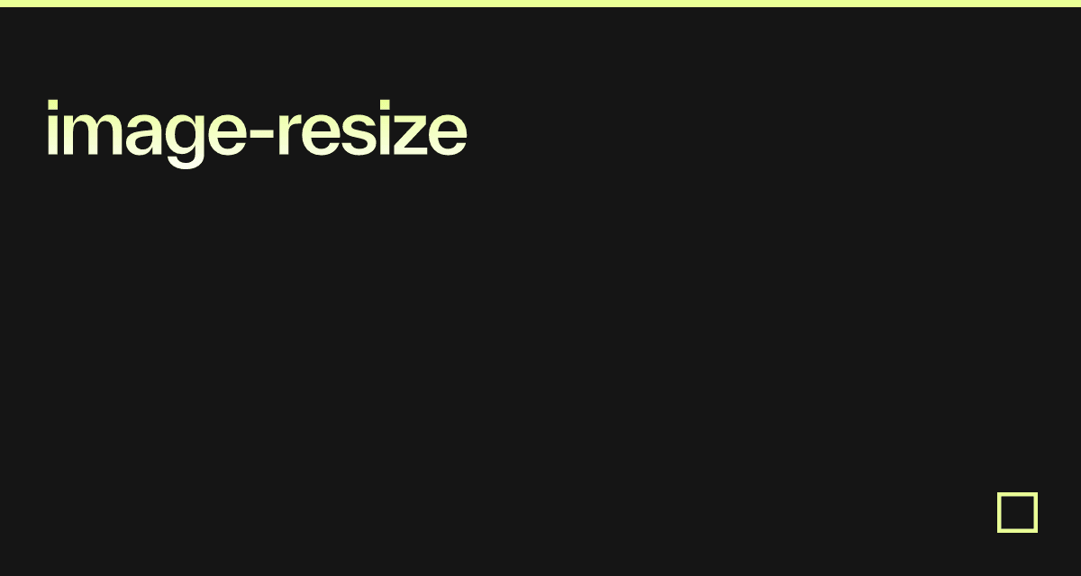 image-resize - Codesandbox