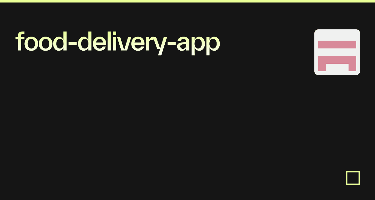 food-delivery-app - Codesandbox
