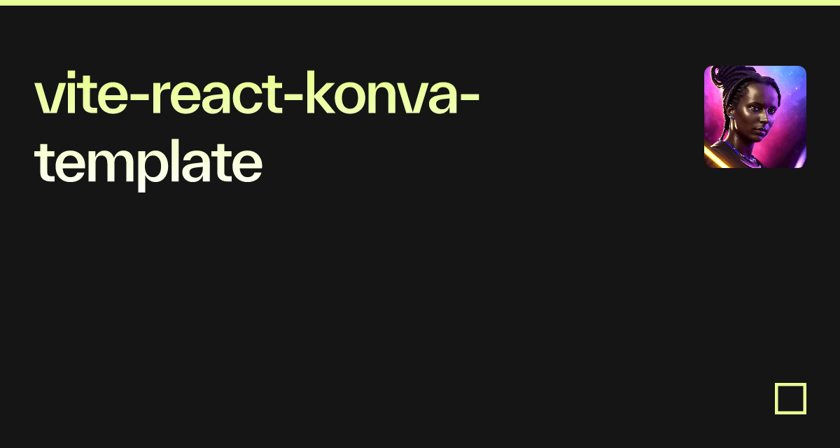 vite-react-konva-template - Codesandbox
