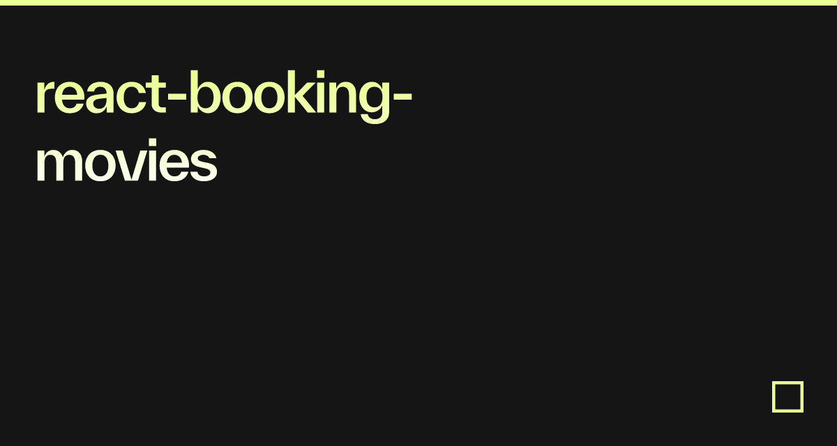 react-booking-movies - Codesandbox